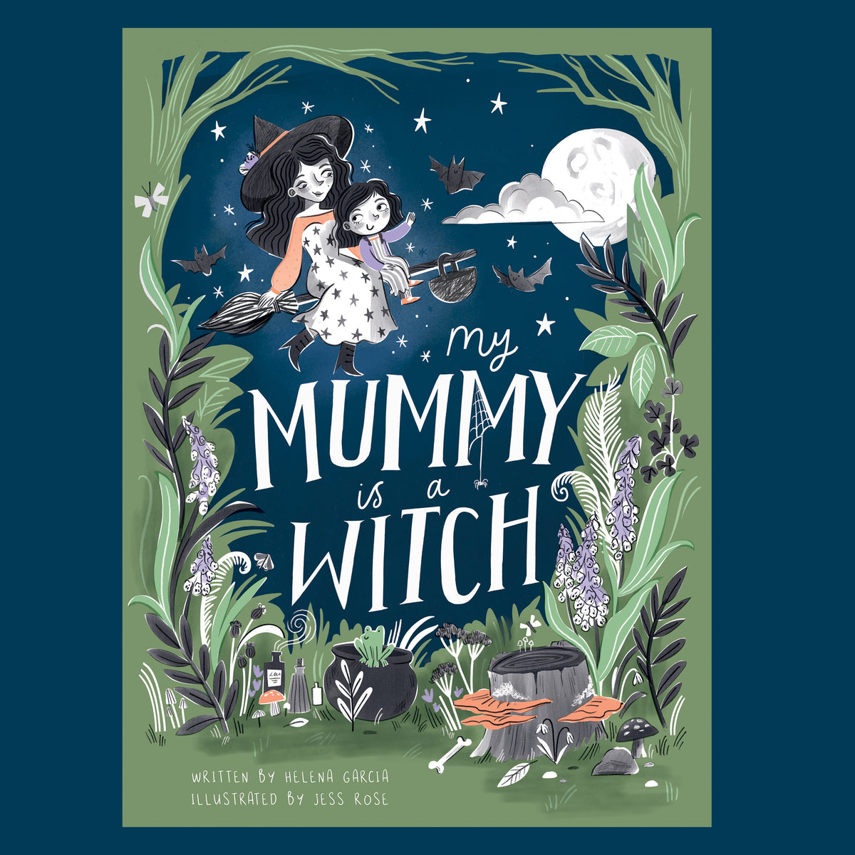 My Mummy is a Witch - Signed Copy – Witches by Helena Garcia